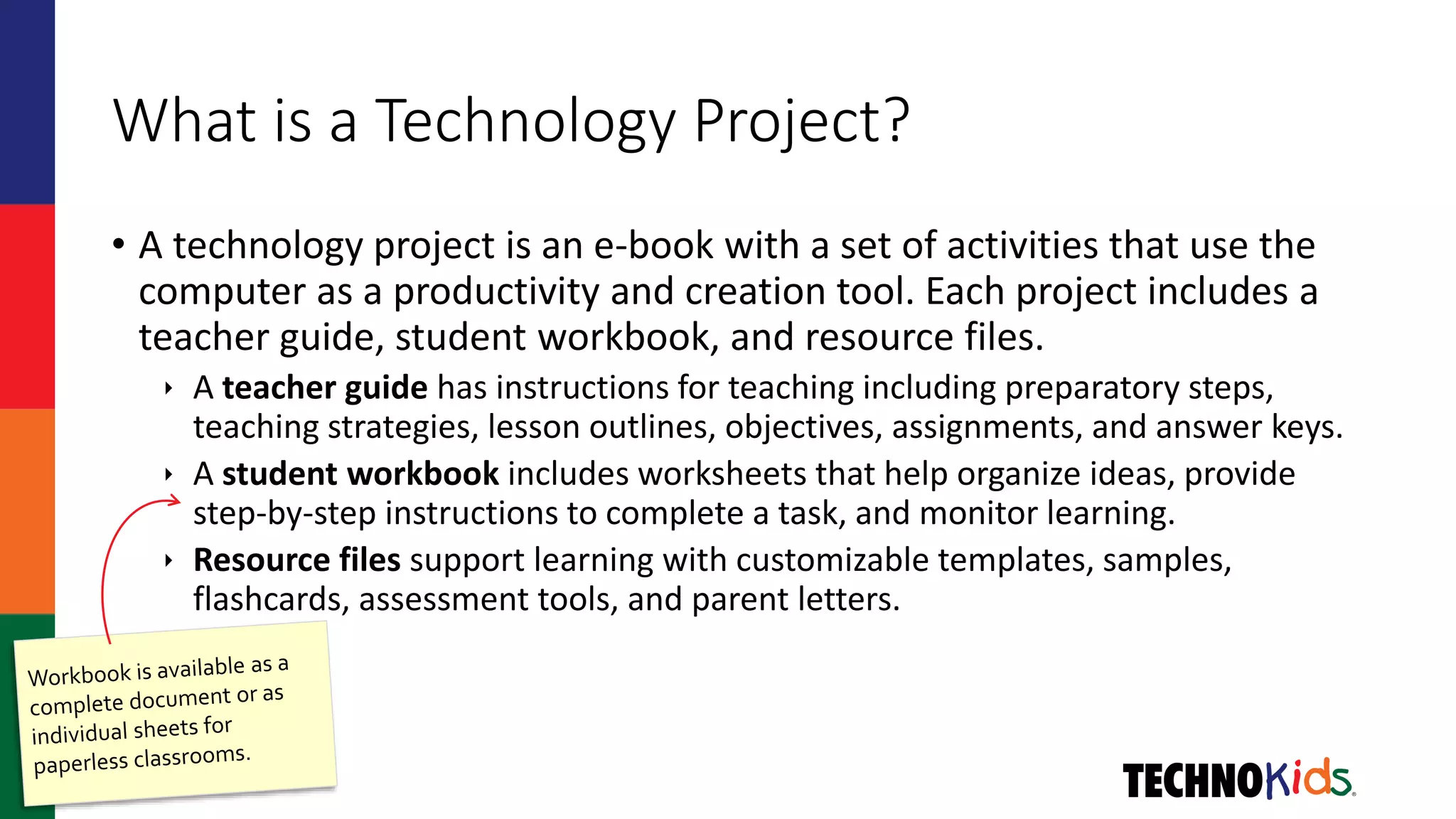 TechnoKids Teacher Resources: Project Based Instructional Materials | PPT