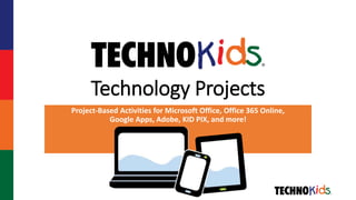TechnoKids Teacher Resources: Project Based Instructional Materials | PPT