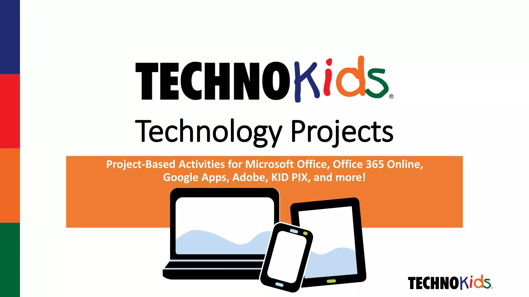 Learn About TechnoKids | PPTX