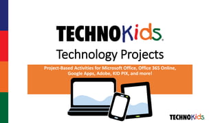 Learn About TechnoKids | PPTX