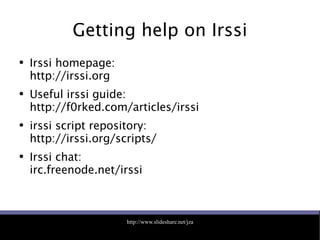 Learn Linux: Irssi | PPT