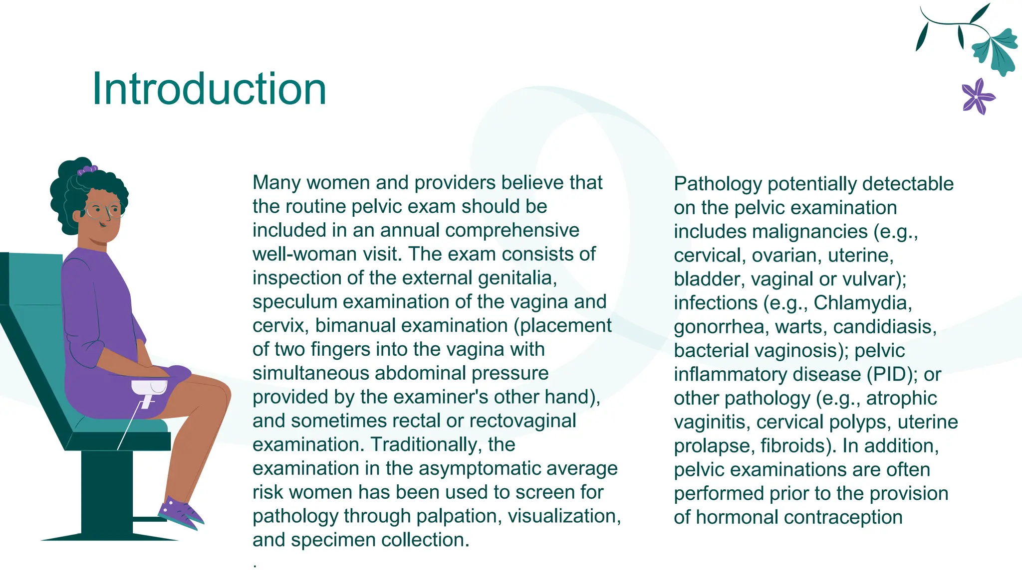 pap smear and pelvic examination presentation | PPTX