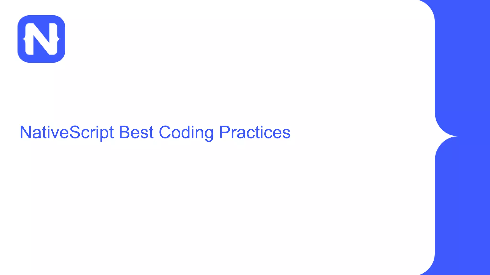 Neoito — NativeScript Best Coding Practices | PPTX | Web Development | Internet