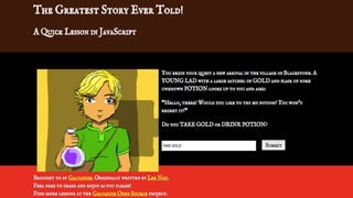 Learn to Code with JavaScript - Choose Your Own Adventures | PPTX