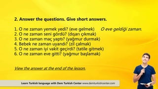 Learn Turkish grammar: "When Clauses" in Turkish language | PPTX