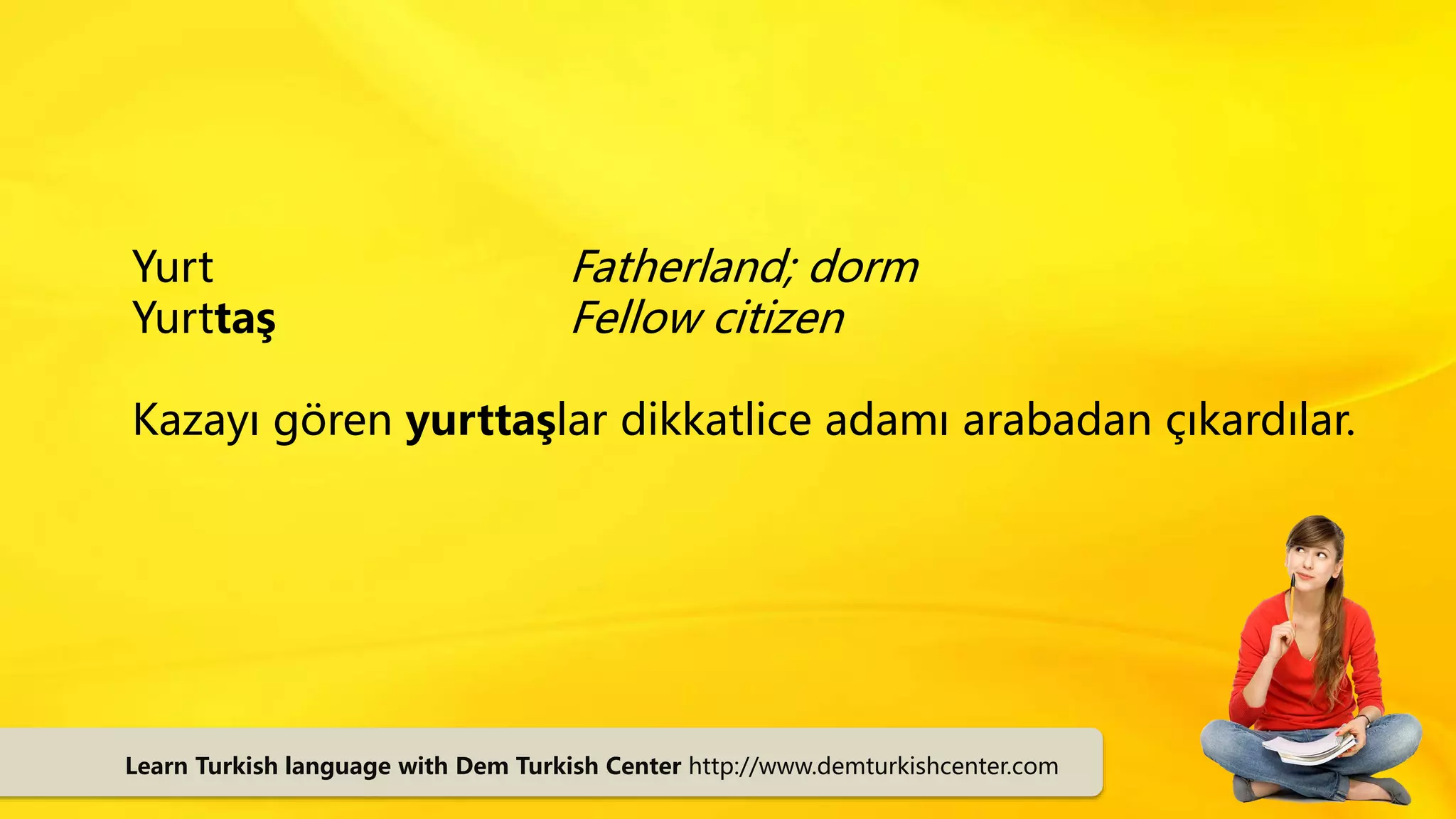 Learn Turkish Suffixes - Suffix - deş | PPT