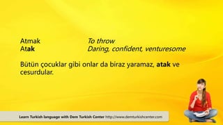 Learn Turkish Suffixes - Suffix - ek / ak | PPT