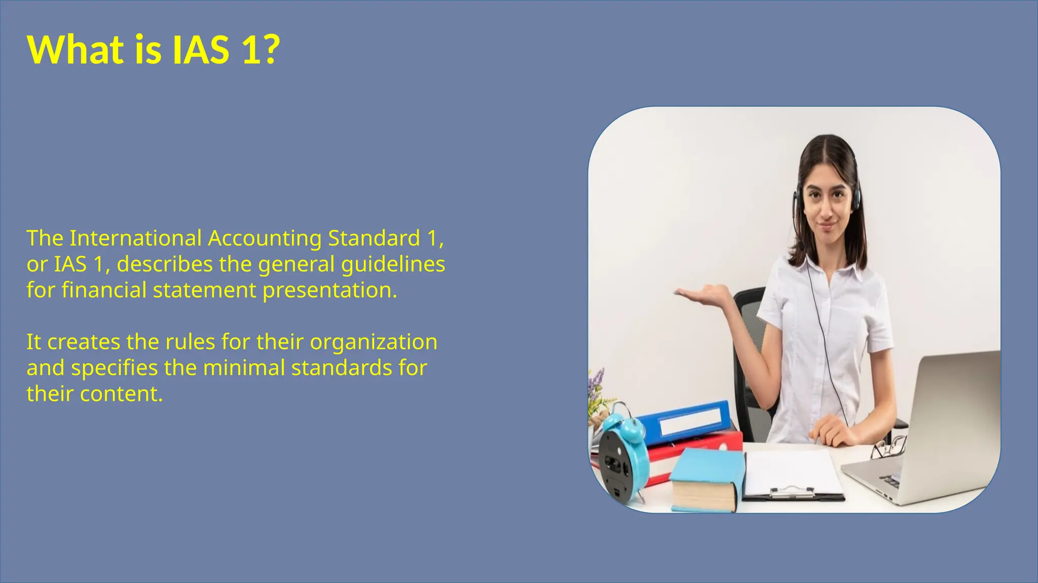 Learn About IAS 1 in ACCA IFRS Certificate Online Classes.pptx