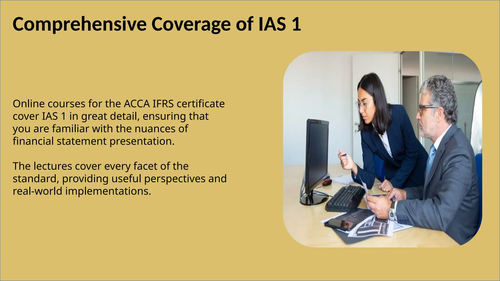 Learn About IAS 1 in ACCA IFRS Certificate Online Classes.pptx