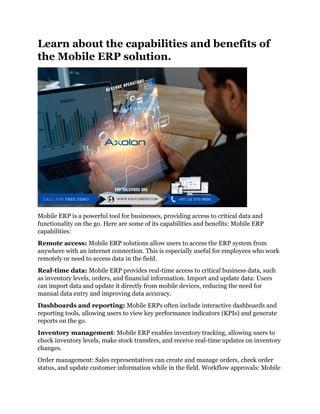 Learn about the capabilities and benefits of the Mobile ERP solution..pdf