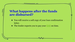 Learn about the steps involved in personal loan disbursement | PPTX