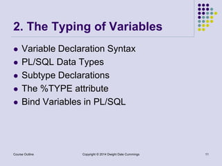 Oracle Database 11g: Learn and Master PL/SQL | Course Outline | PPT