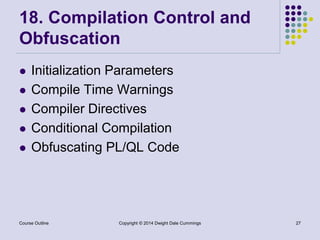 Oracle Database 11g: Learn and Master PL/SQL | Course Outline | PPT