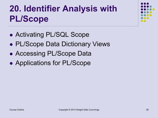 Oracle Database 11g: Learn and Master PL/SQL | Course Outline | PPT