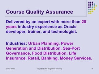 Oracle Database 11g: Learn and Master PL/SQL | Course Outline | PPT