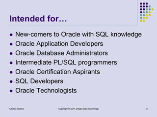 Oracle Database 11g: Learn and Master PL/SQL | Course Outline | PPT
