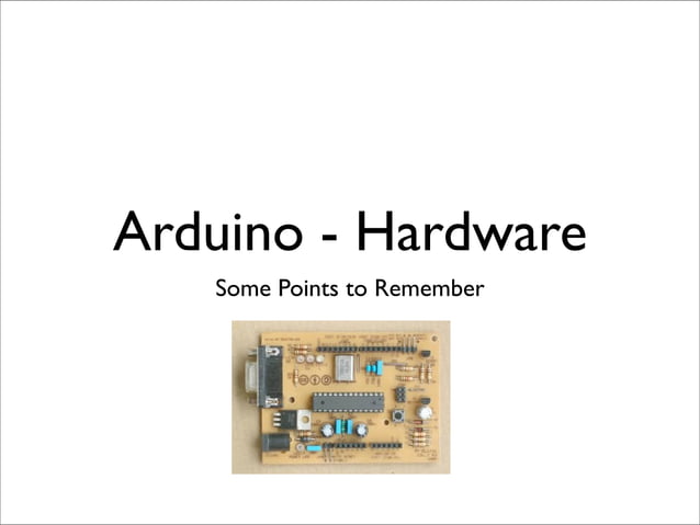 Learn arduino hardware | PDF | Computer Peripherals | Computing