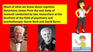Cognitive distortions - Depression and anxiety. | PPTX