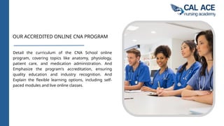 Learn CNA Online - Enroll Now at CNA School.pptx