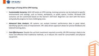 Learn CPR the VR Way: Analyzing the Benefits | PPTX | First Aid | Injuries
