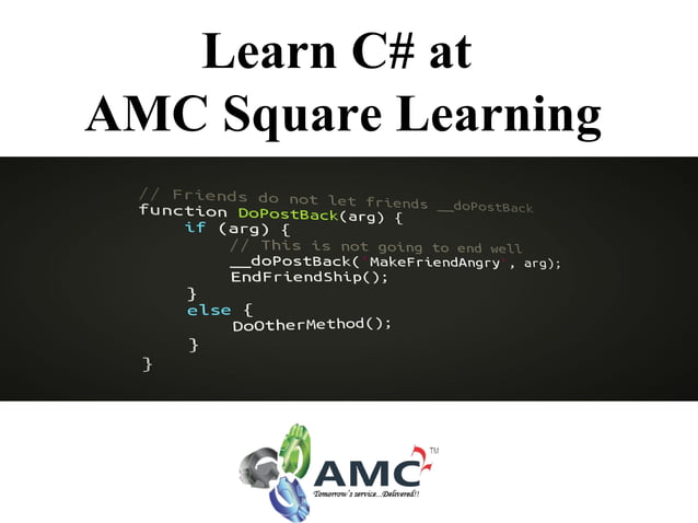 Learn c sharp at amc square learning | PPT