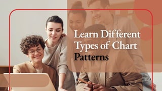 Learn Different Types of Chart Patterns - Flows Trading | PPT