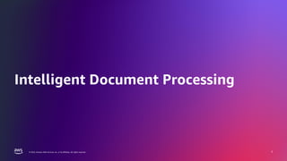 Learn, Discover & Build- Generative AI powered Intelligent Document Processing (PDF Slide ...