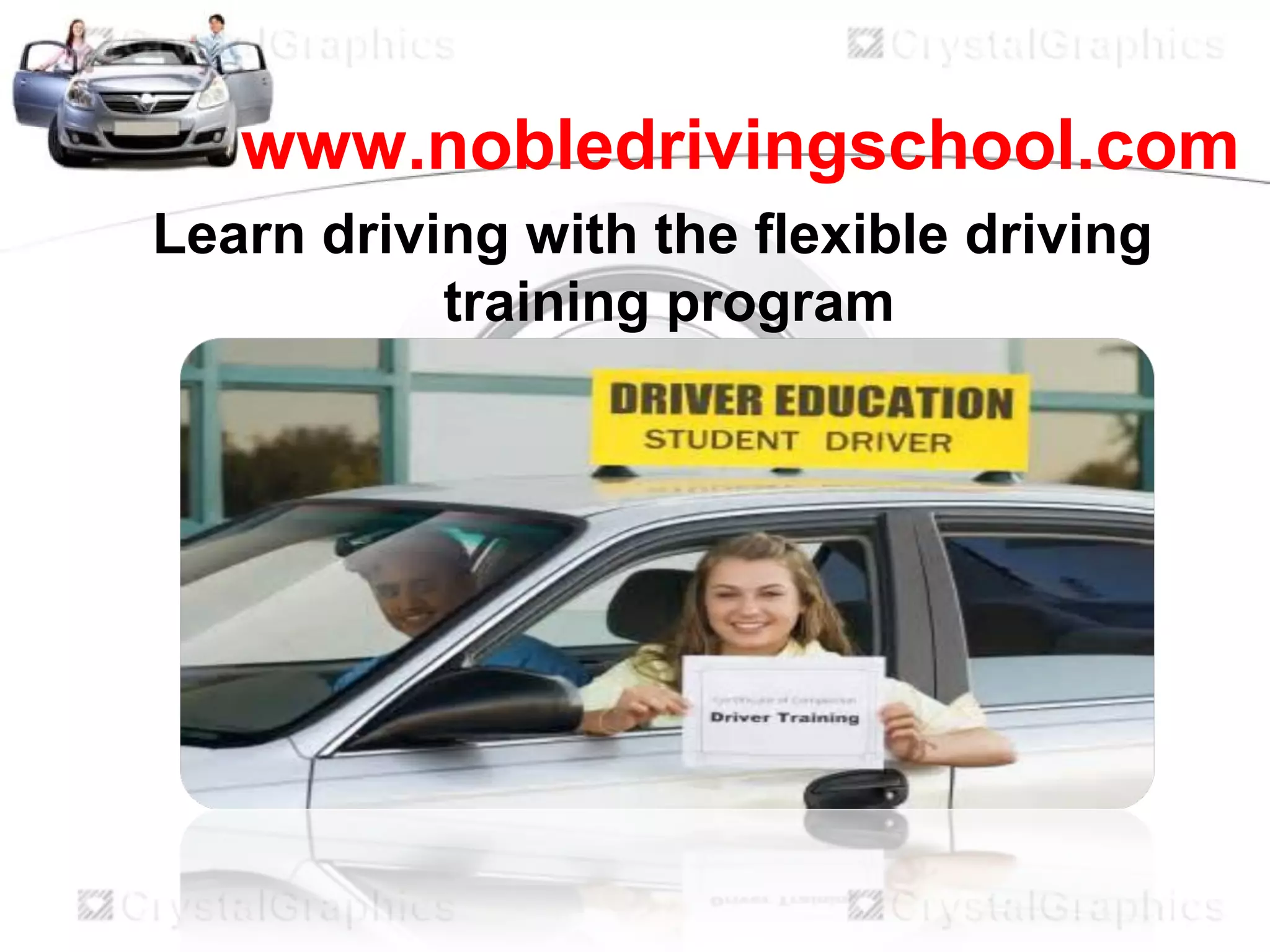 Learn driving with the flexible driving training program | PPT