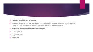 learned helplessness, optimism and resilience | PPTX