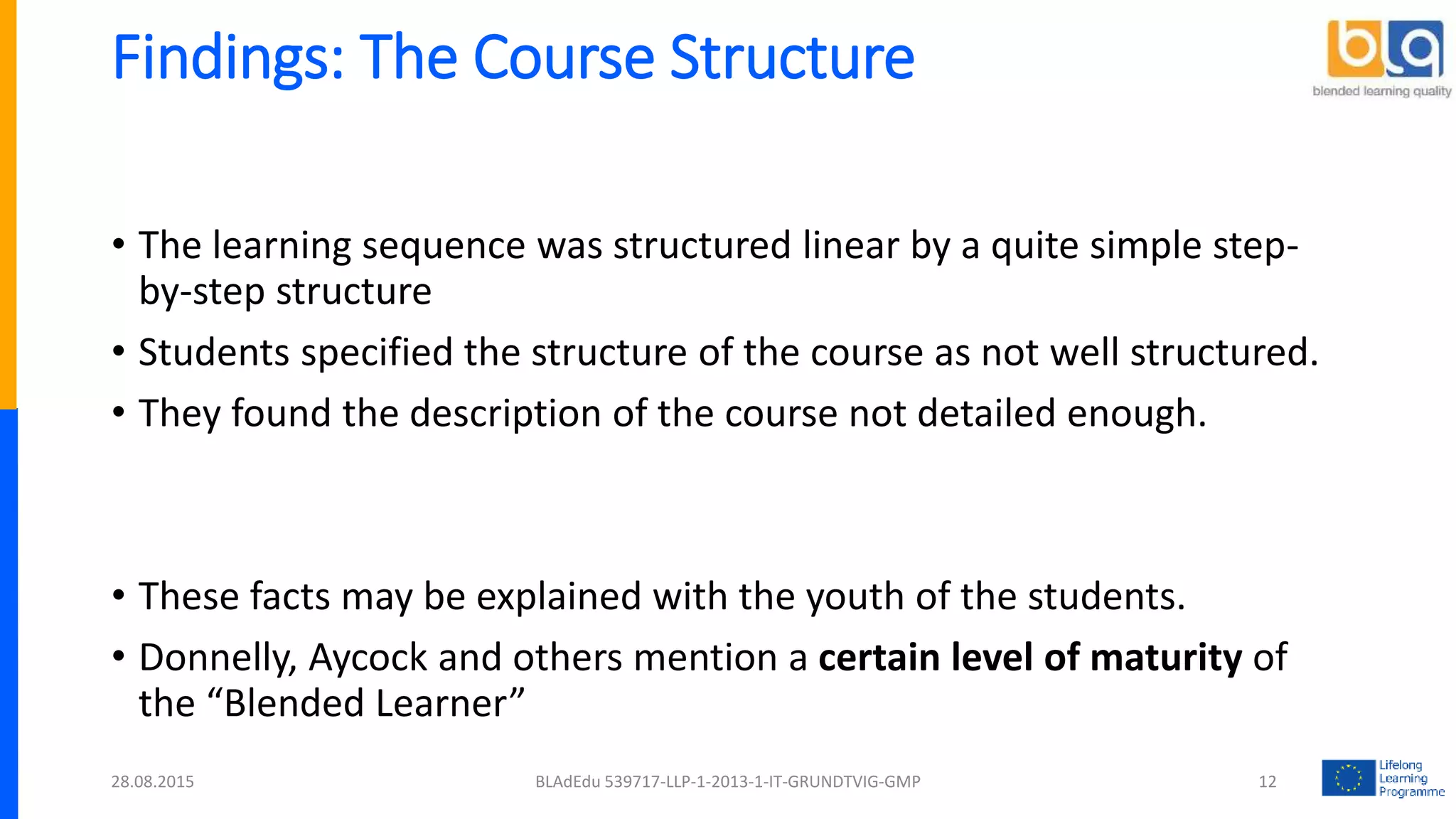 Blended Learning in learner-centered environments – a case study | PPT