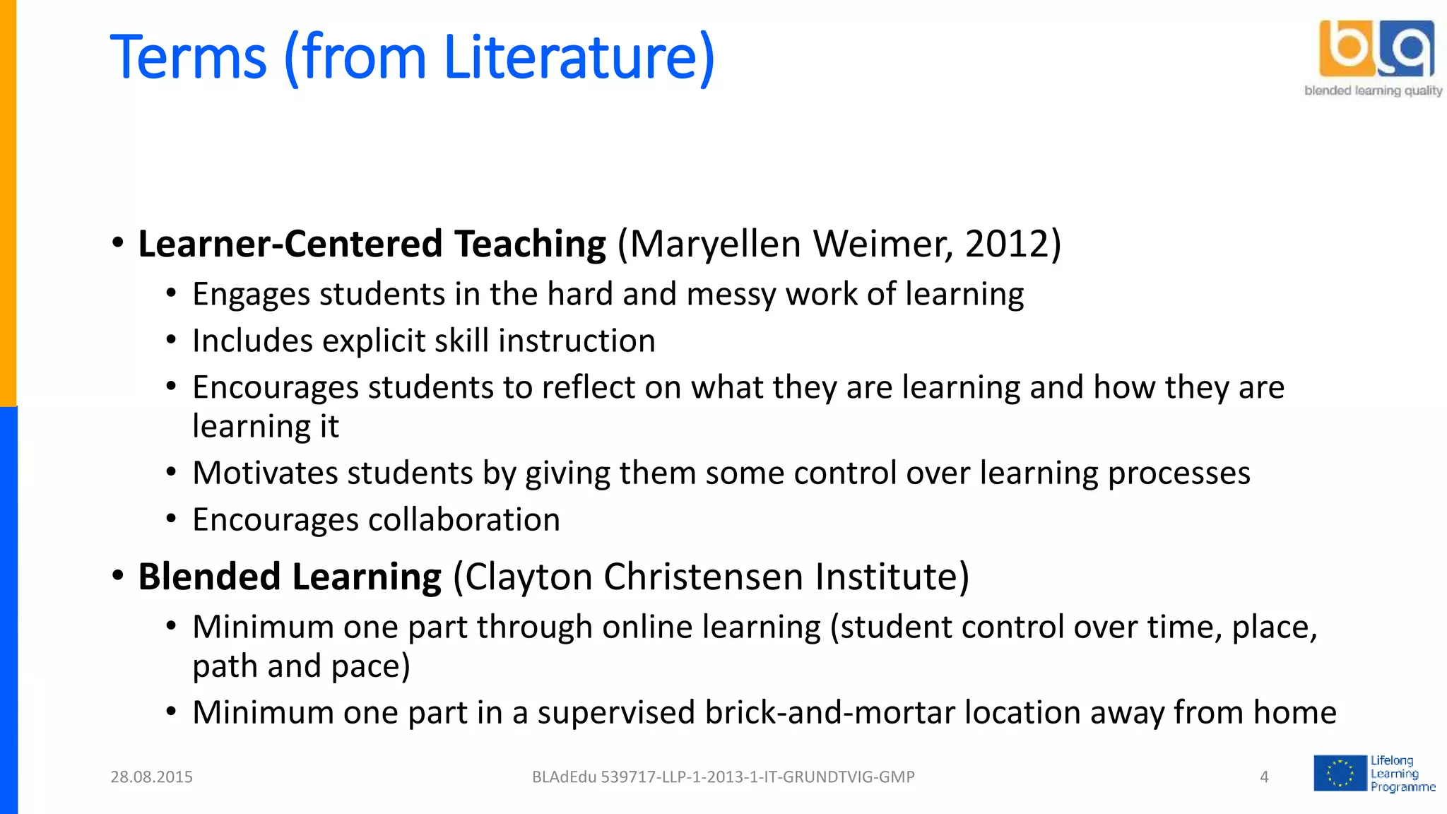 Blended Learning in learner-centered environments – a case study | PPT