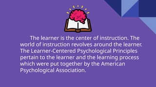 Learner-Centered-Psychological-Principles-1 (1).pptx