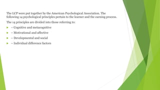 Learner- Centered Psychological Principles.pptx