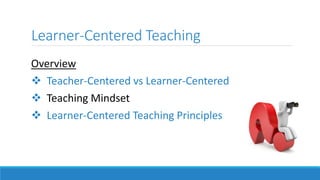 Learner centered teaching | PPTX