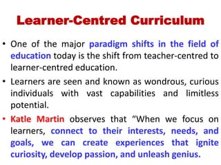 Learner centred curriculum | PPTX