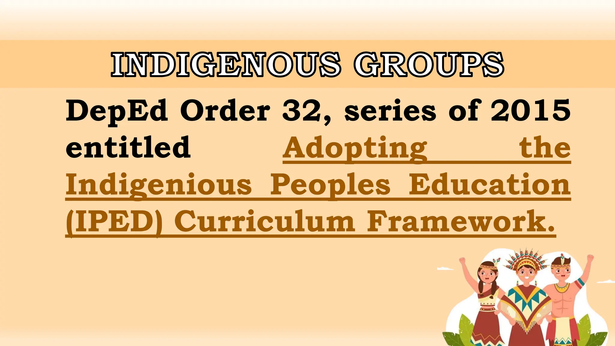 LEARNER -FROM - INDIGENOUS - GROUPS.pptx