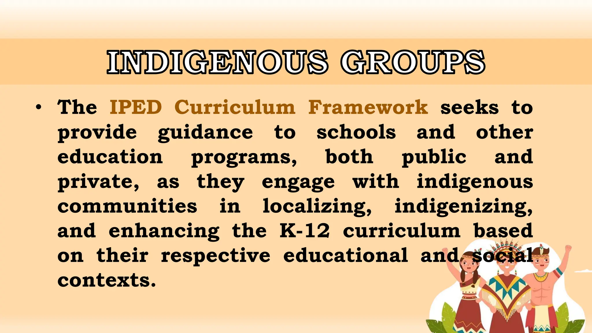 LEARNER -FROM - INDIGENOUS - GROUPS.pptx