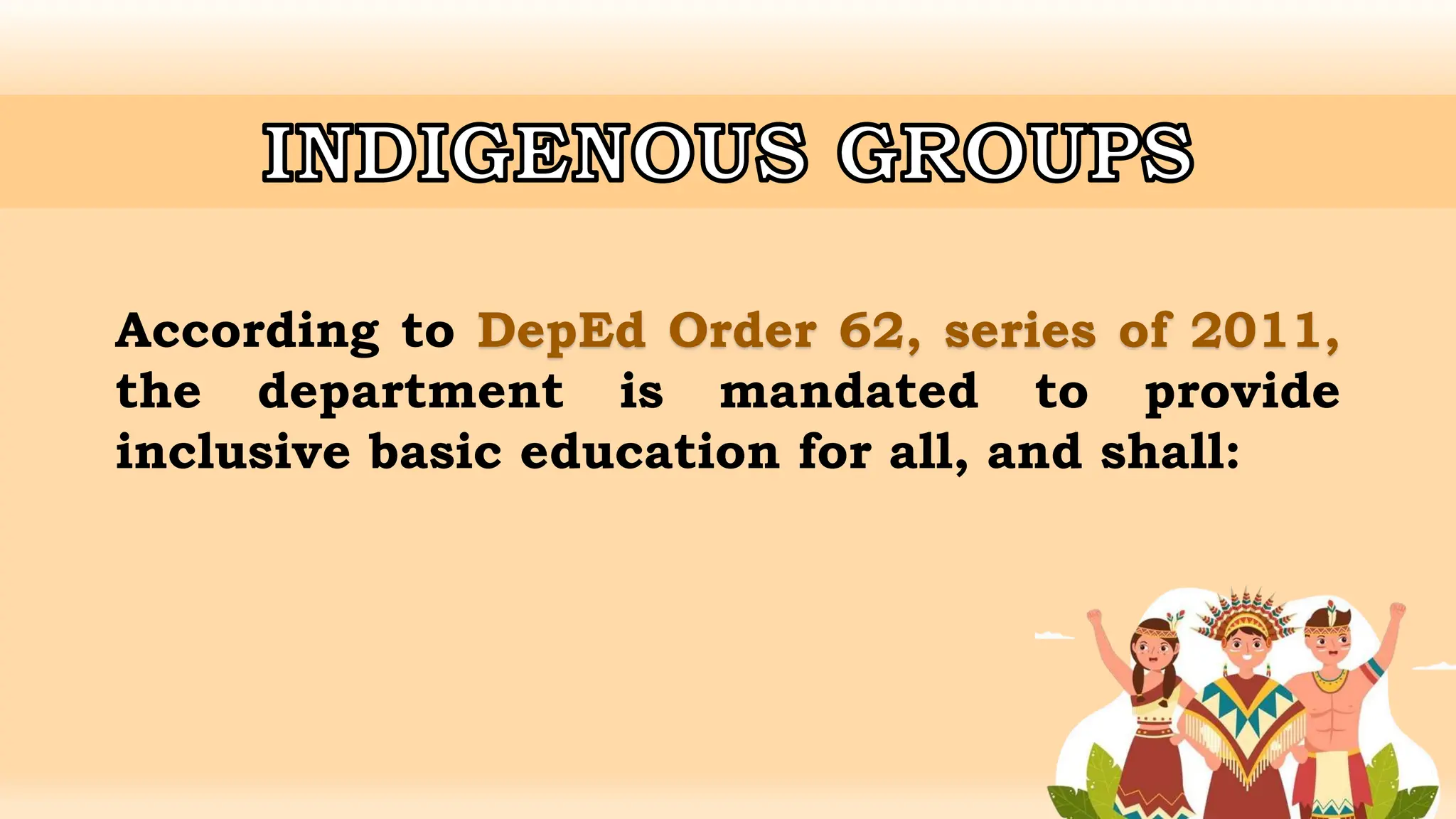 LEARNER -FROM - INDIGENOUS - GROUPS.pptx