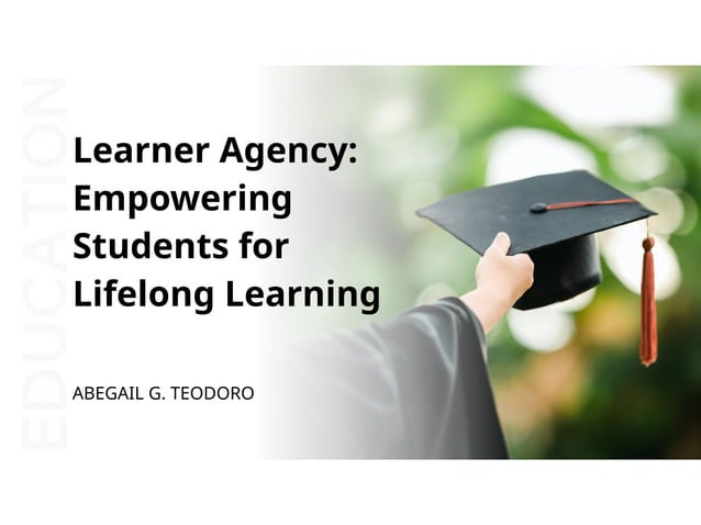 Learner_Agency_Presentation - graduate school ppt | PPTX