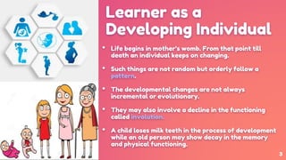 Learner as a develpoing individual | PPT