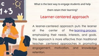 For Teachers -Learner Centered Approach.pptx