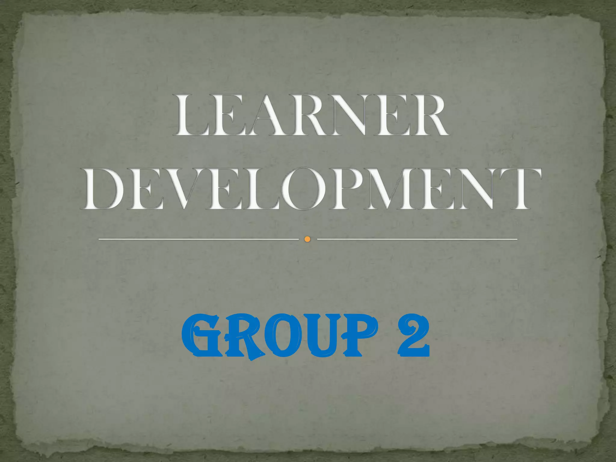 Learner development | PPT