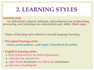 Learner differences in second language acquisition | PPTX
