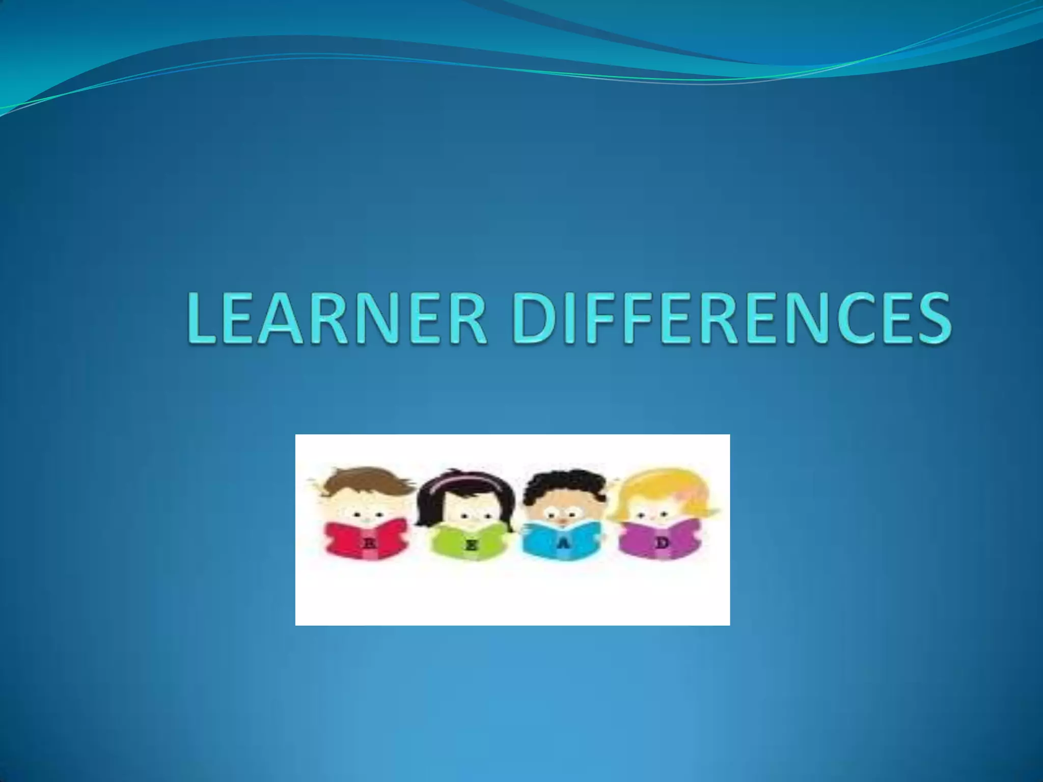 Learner Differences | PPT