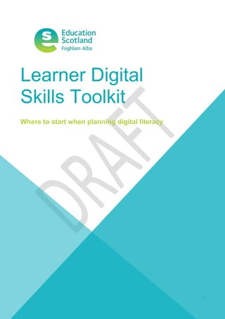 Learner Digital Skills Toolkit DRAFT.docx