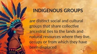 LEARNERS-FROM-INDIGENOUS-GROUPS-by-Mingao.pptx