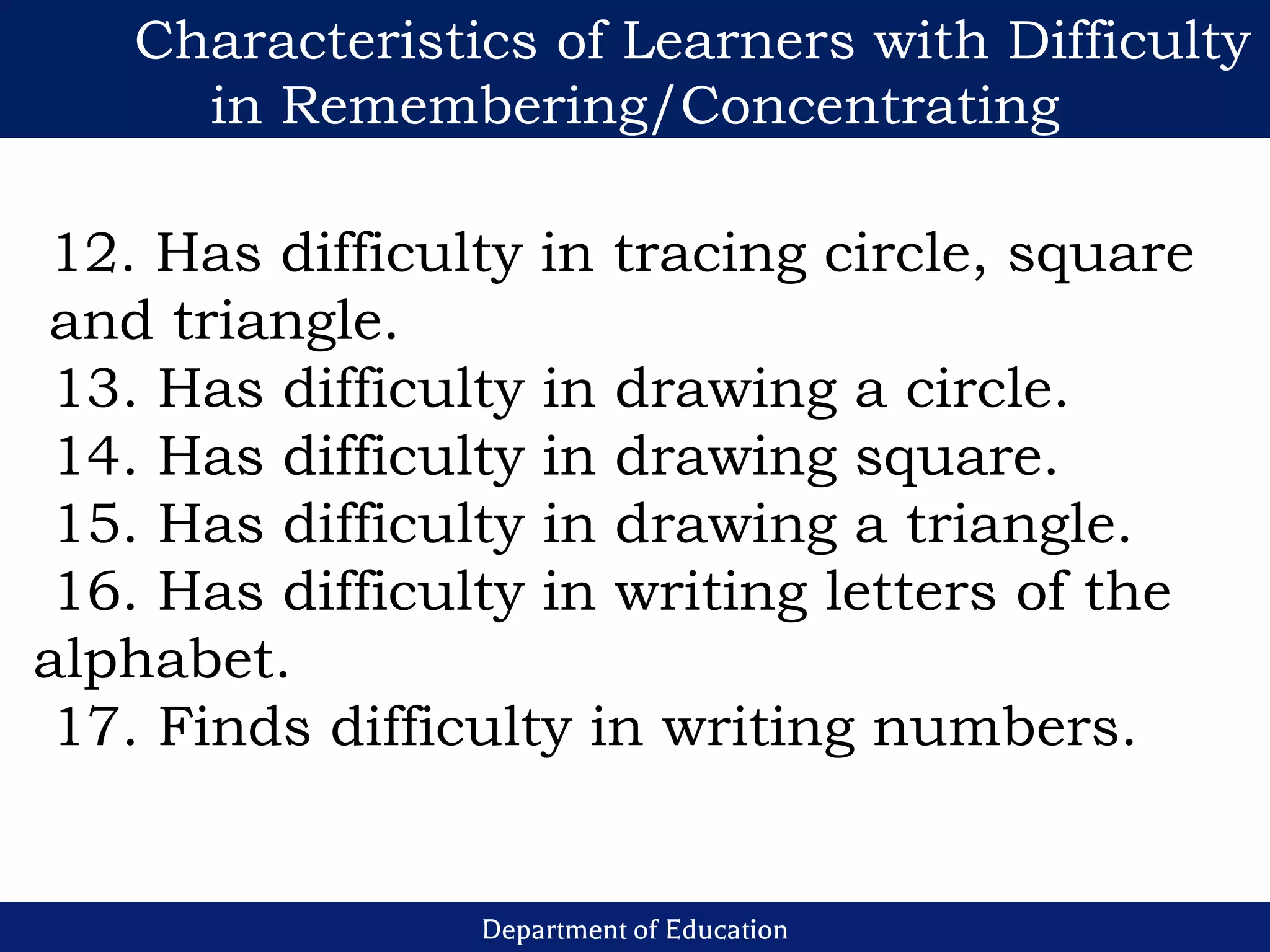 Learners-with-Difficulty-in-Remembering-or-Concentrating_dec 21,2022.pptx