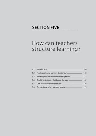 Learners and Learning: Section Five, How can teachers structure ...