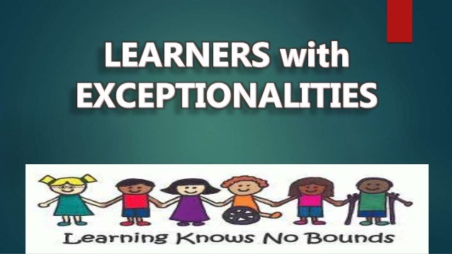 Learners with exceptionalities