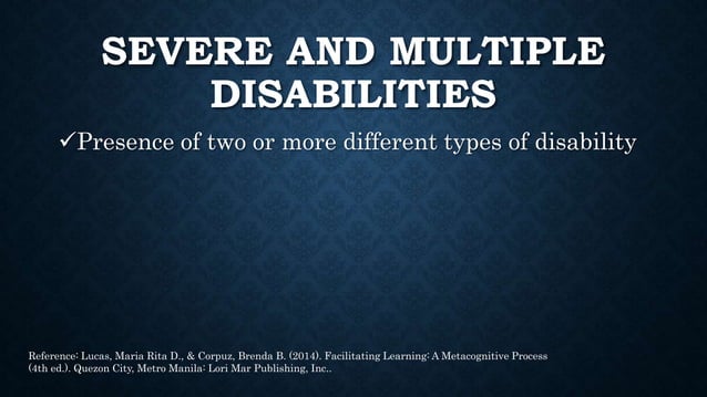 Learners with exceptionalities | PPTX | Brain and Nervous System Disorders | Diseases and Conditions